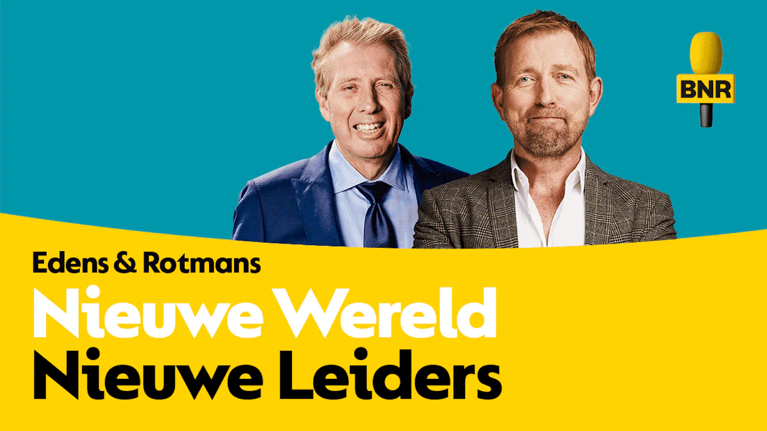 Nieuwe wereld Nieuwe leiders | BNR Nieuwsradio